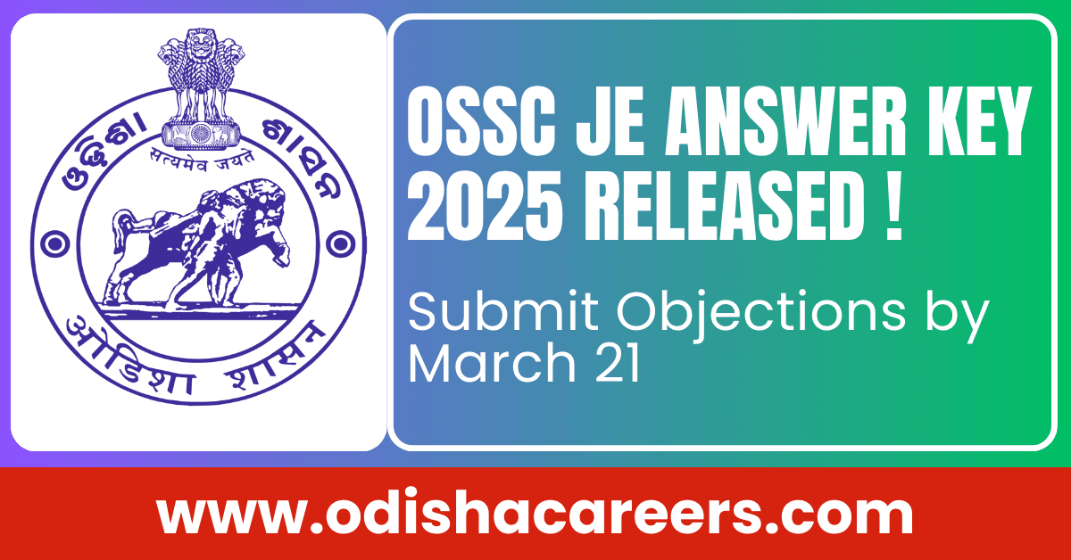 OSSC JE Answer Key 2025 Released – Urgent Action Required! Submit ...