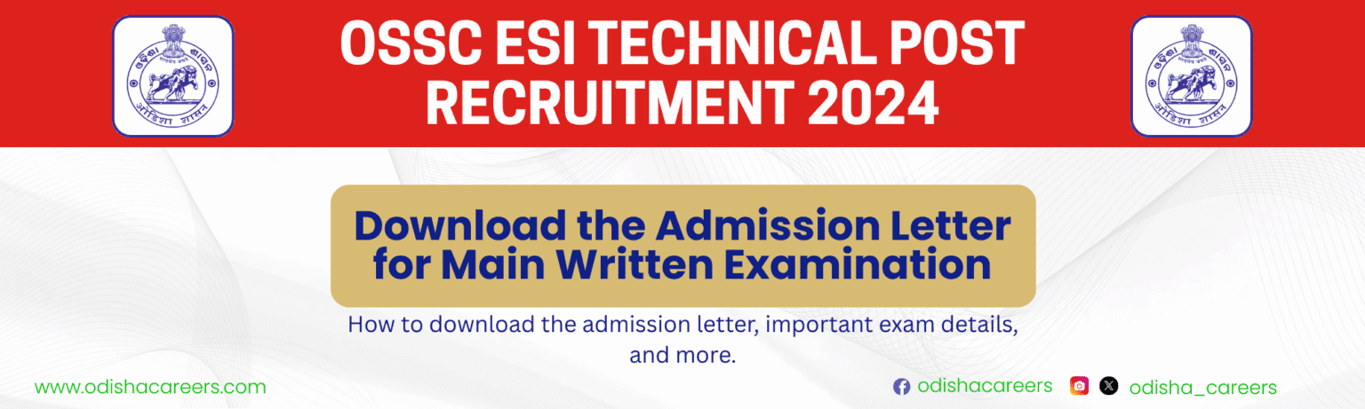OSSC ESI Technical Post Recruitment 2024: Download The Admission Letter ...